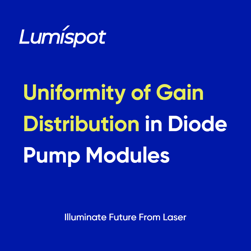 News - Uniformity of Gain Distribution in Diode Pumping Modules: A Key ...